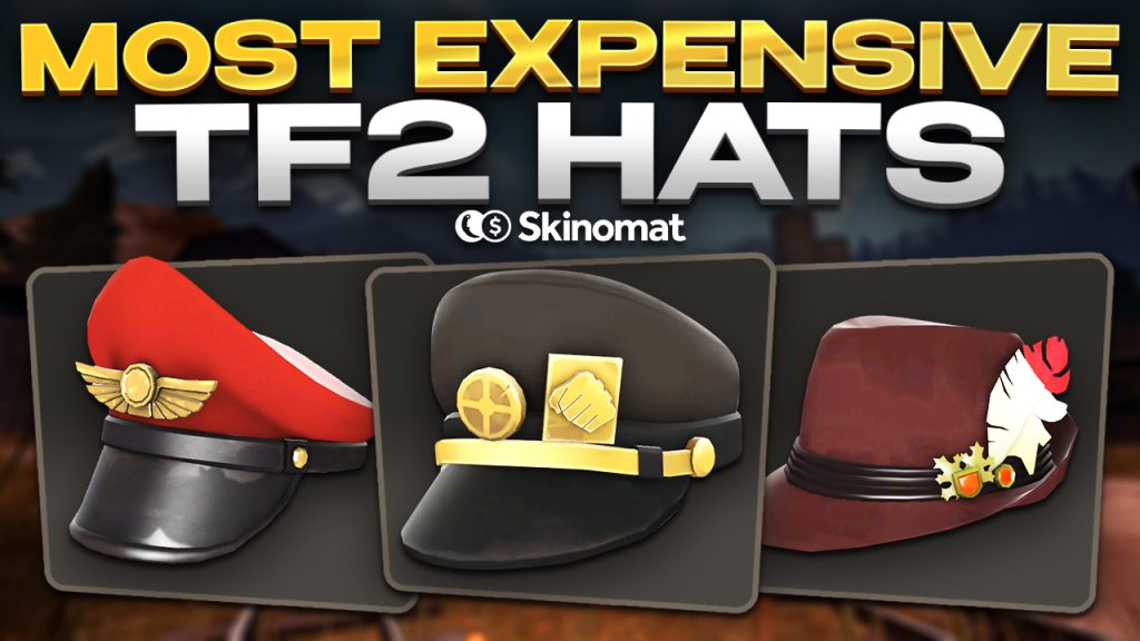 Most Expensive TF2 Hats 🎩 - Skinomat.com